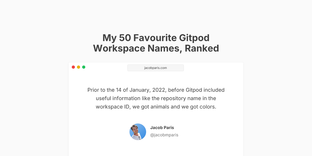My 50 Favourite Gitpod Workspace Names, Ranked My 50 Favourite Gitpod Workspace Names, Ranked