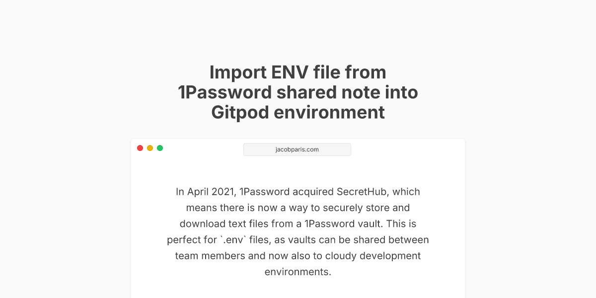Import Env File From 1password Shared Note Into Gitpod Environment